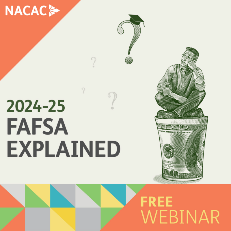 Webinar Recording: 2024-25 FAFSA Explained - National Association for ...