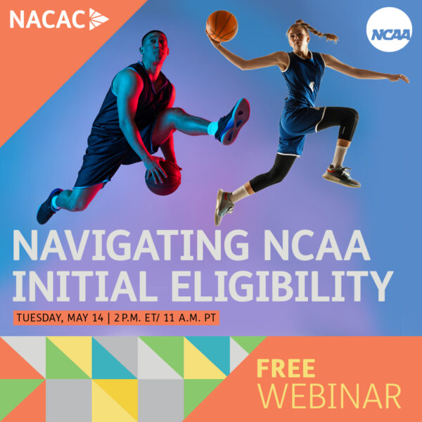 Navigating NCAA Initial Eligibility - National Association for College ...